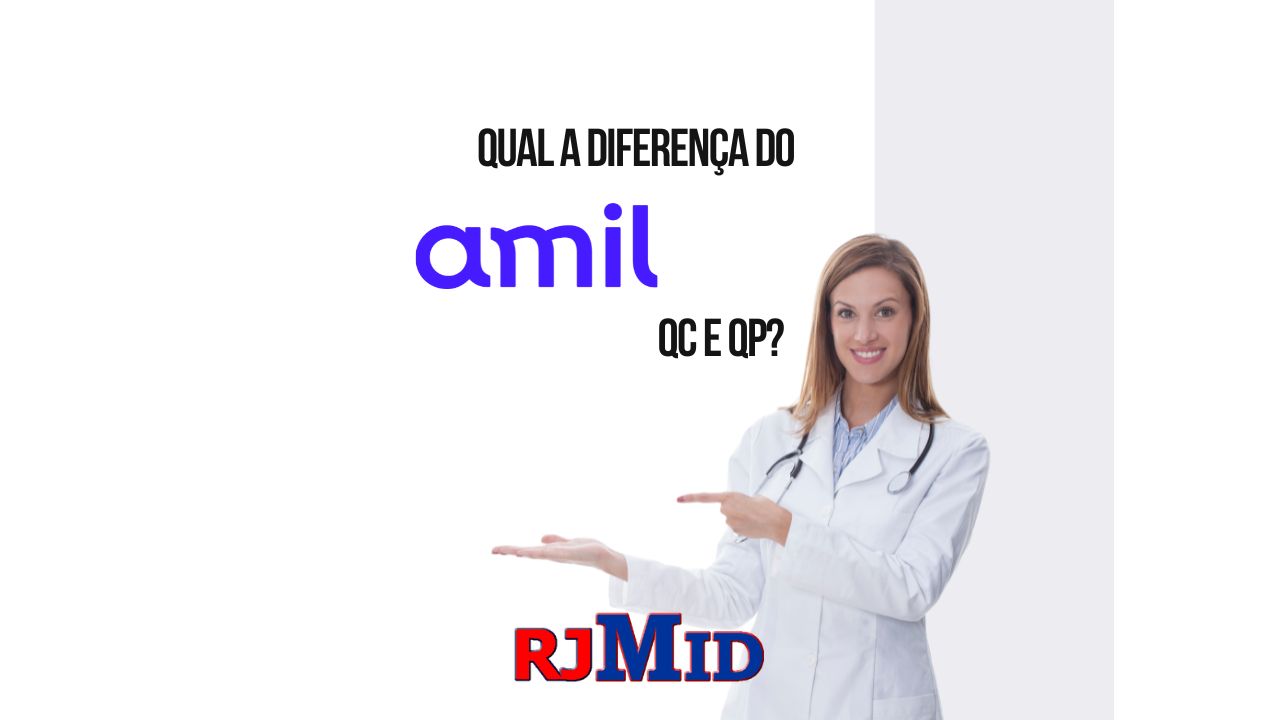 Qual a diferença do Amil QC e QP?