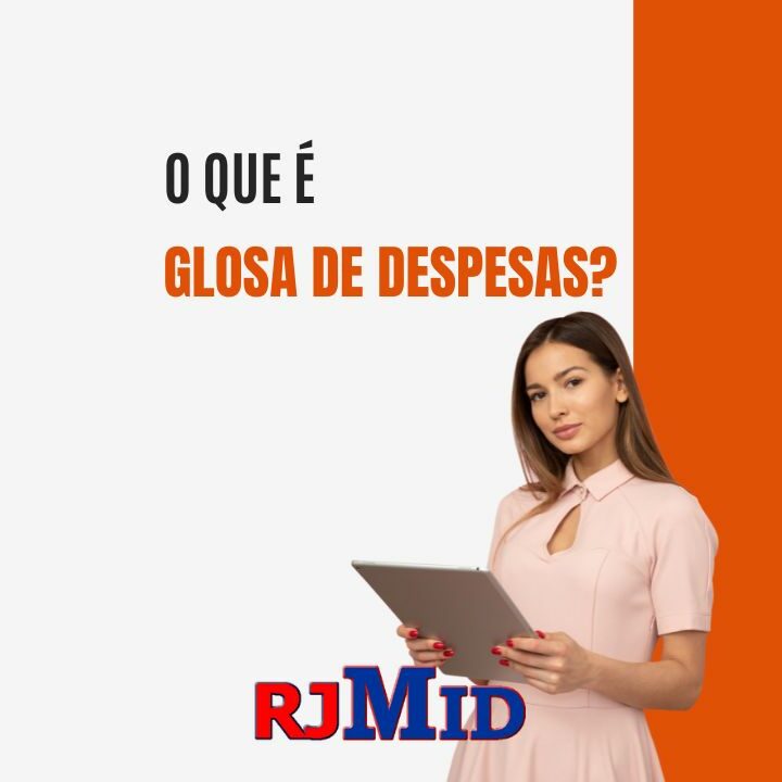 O que é glosa de despesas?