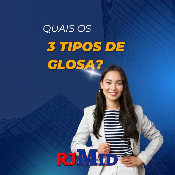 Quais os 3 tipos de glosa?